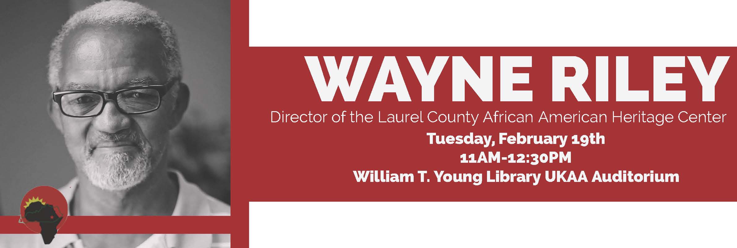 Wayne Riley - Director of the Laurel County African American Heritage ...